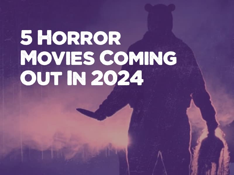 5 Upcoming Horror Movies to Watch Out for in 2024 – The Couch Ghost